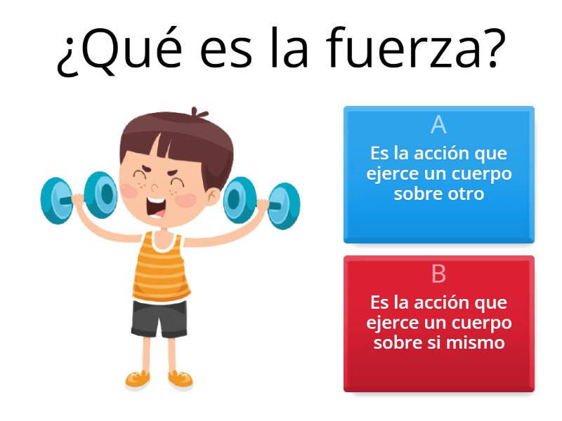 La fuerza - Quiz