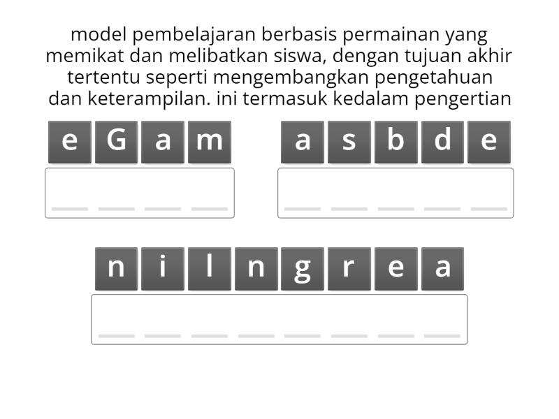 GAME BASED LEARNING - Anagram