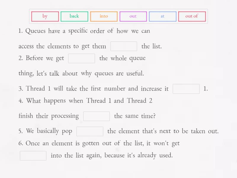 Queues - Listening comprehension - Complete the sentence