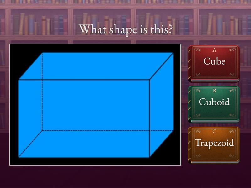 G5- Review trapezoid, cube, cuboid - Quiz