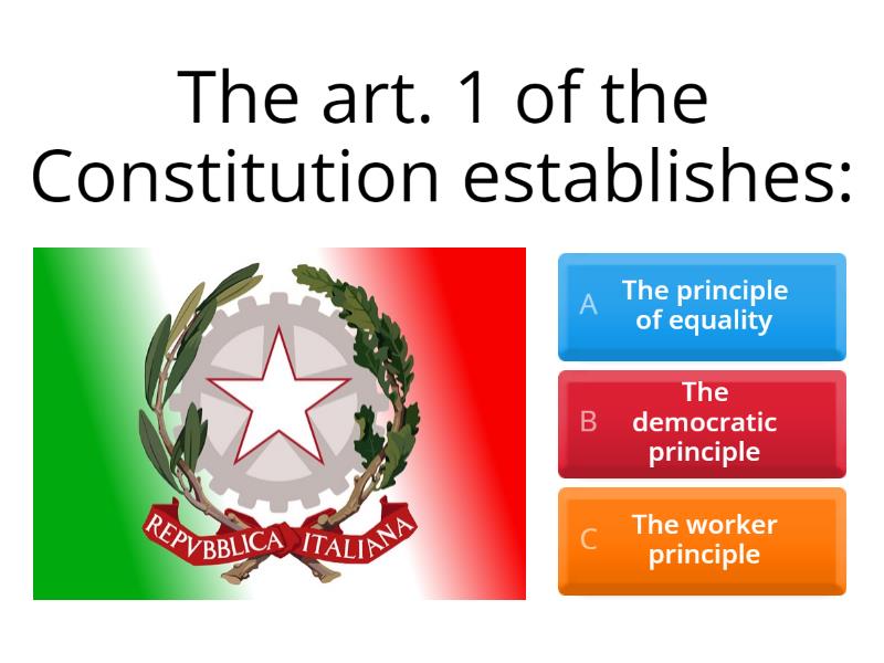 The Italian Republic and the Constitution - Quiz