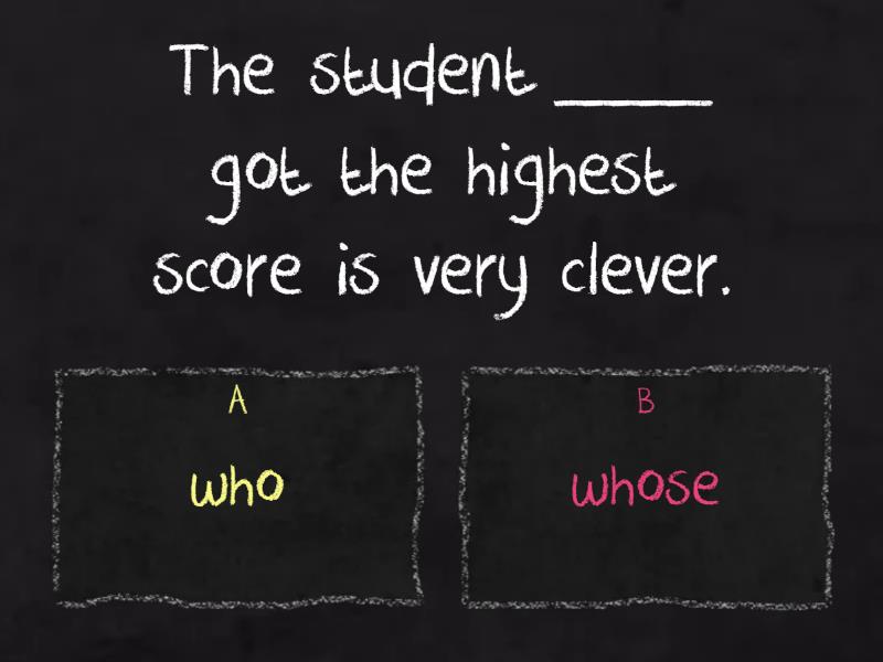 Who vs whose - Quiz