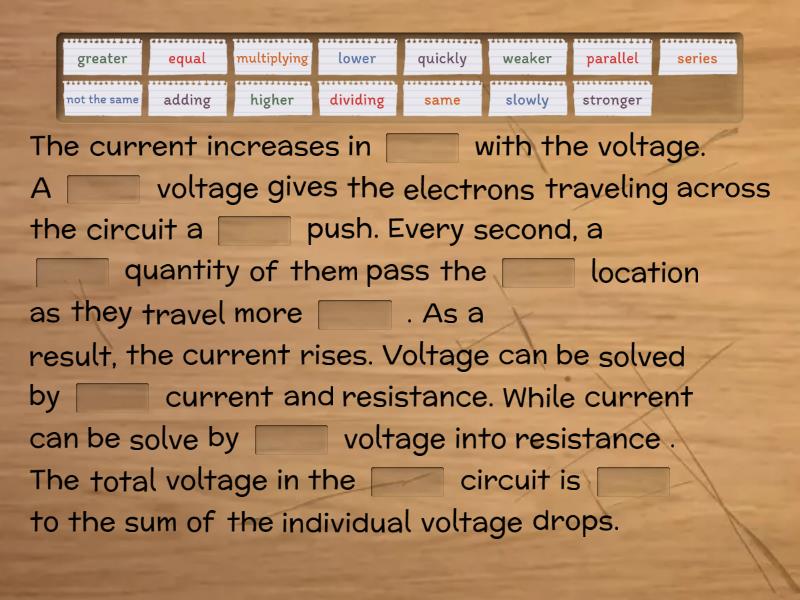 Voltage and Current - Complete the sentence