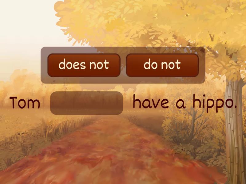 SM1 Unit 2 Does / Does not - Complete the sentence