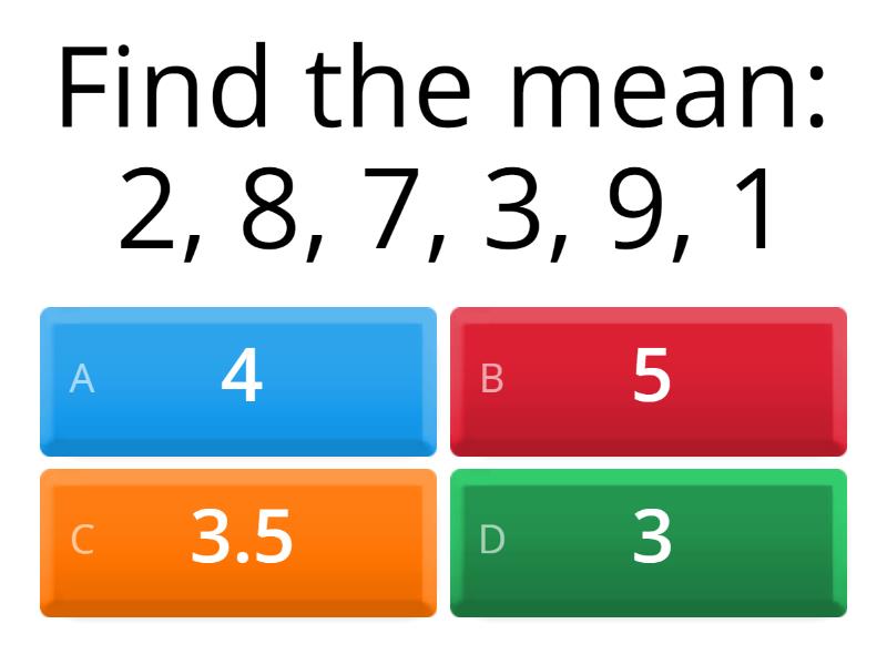 recap Averages: Mean - Quiz