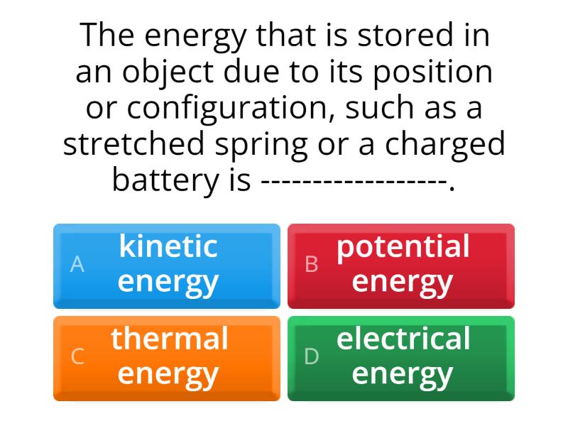 G-12, Physics, Chapter-4, Energy - Quiz