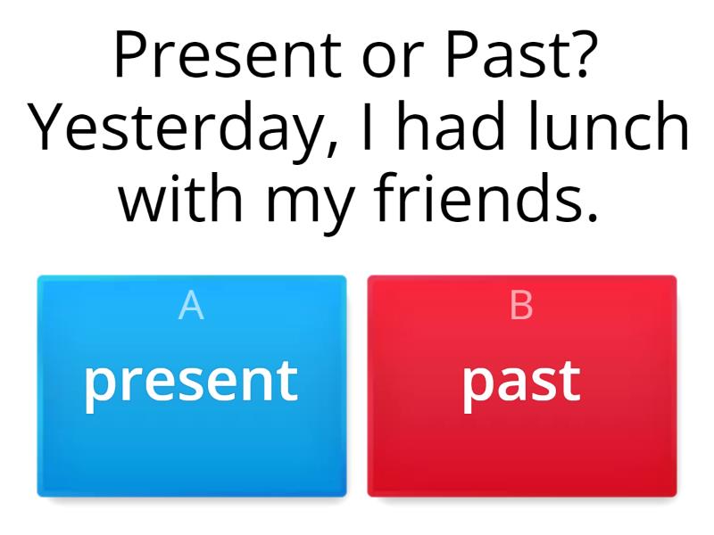 Past Vs Present Tense Quiz