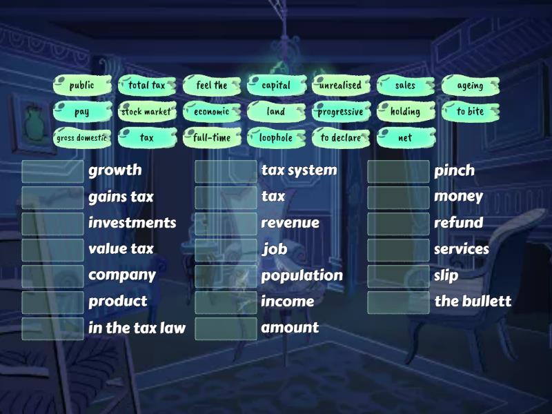 scary taxes - Match up