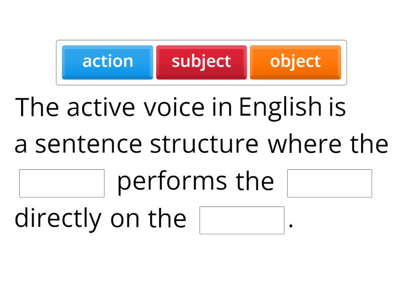 Active and Passive voices: s using the words "subject", "object" or ...