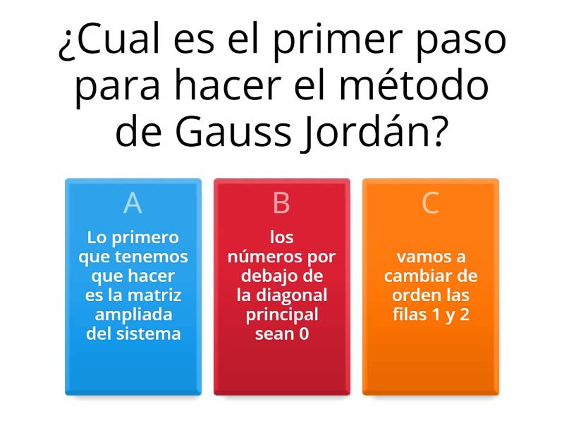 Método de Gauss Jordán - Quiz