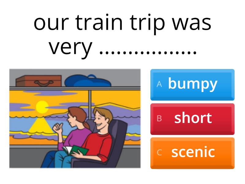 Adjectives describing travelling - Adjectives - Quiz