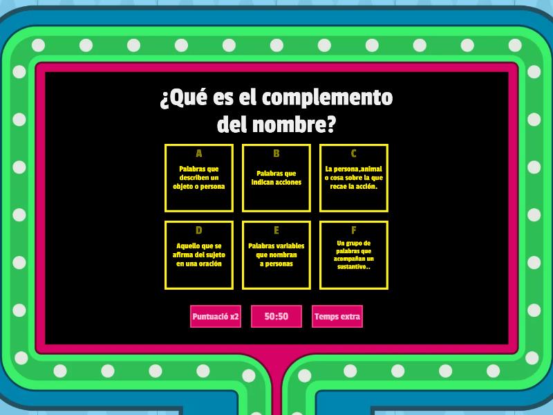 El complemento del nombre y directo. - Concurso de preguntas