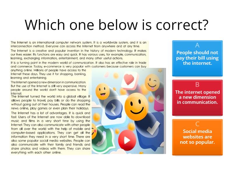 READING DIGITAL COMMUNICATION : THE INTERNET EFFECTS IN OUR LIVES - Quiz
