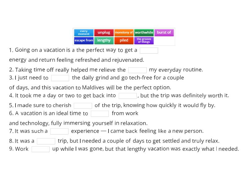 Vacation - Complete the sentence