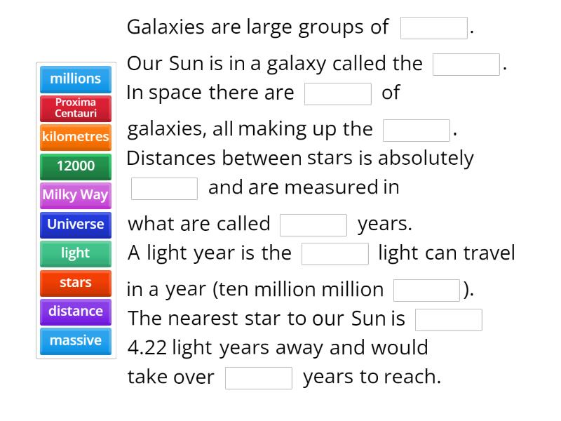 Galaxies and the Universe - Complete the sentence