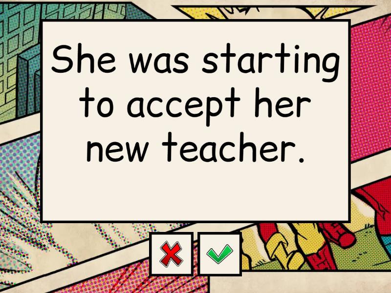 The students were starting to accept their new teacher. - Flash cards
