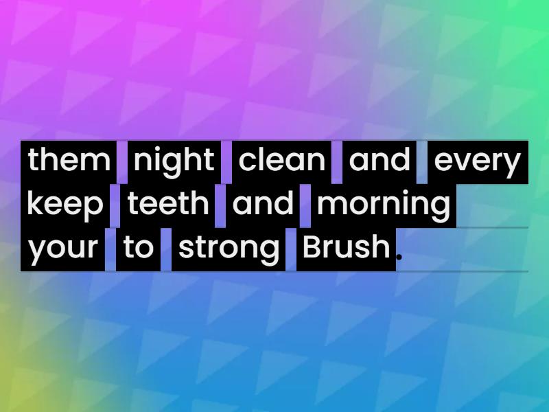 the Sentences of the GOOD Personal Care Habits. - Unjumble