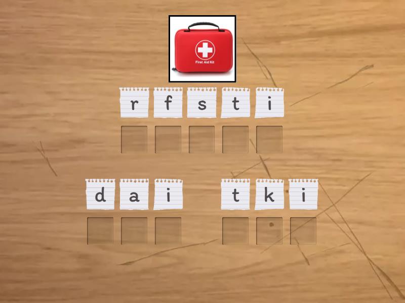 FF 5 Unit 7 First Aid - Anagram