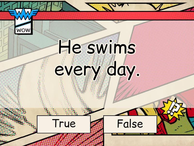 Present Simple (FIND THE MISTAKE TRUE FALSE) - True or false