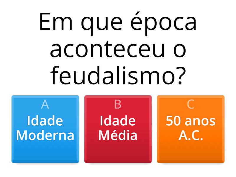 Feudalismo II - Quiz