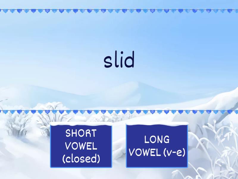 LONG OR SHORT VOWEL - True or false