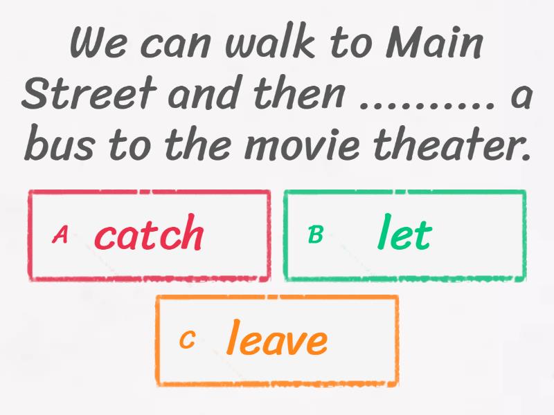 Let leave catch - Quiz