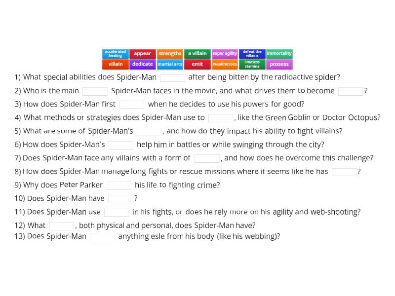 Superheroes (Spider-man) 05.09 - Complete the sentence