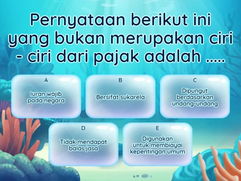 PERPAJAKAN - PENGERTIAN, FUNGSI, MANFAAT DAN JENIS PAJAK - Quiz PERPAJAKAN - PENGERTIAN, FUNGSI, MANFAAT DAN JENIS PAJAK - Quiz
