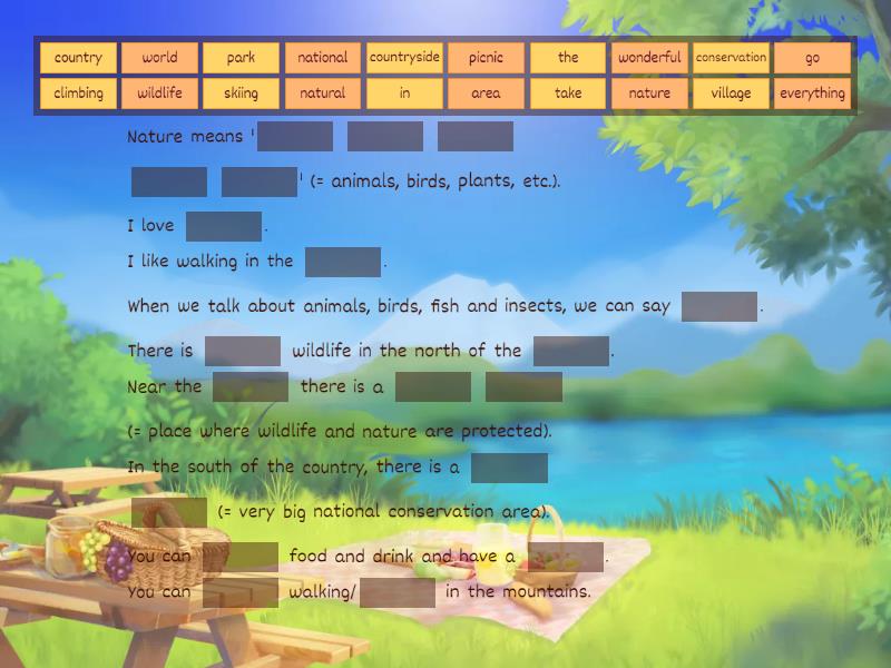 Nature and conservation - Complete the sentence