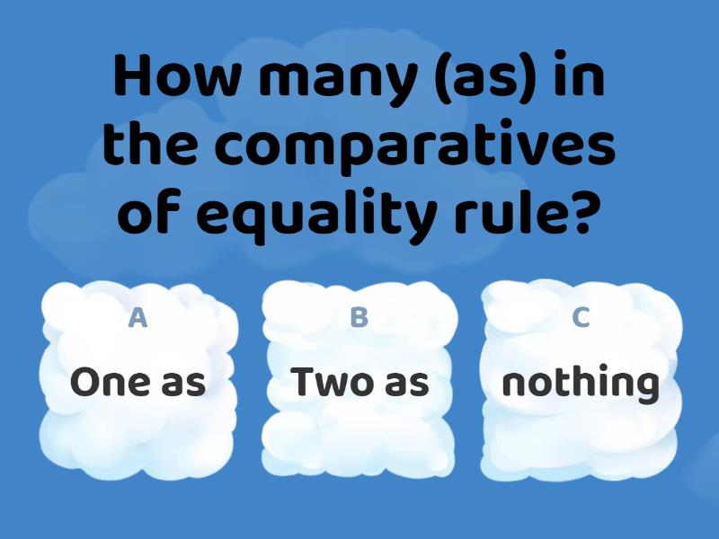 comparative of equality rule - Quiz