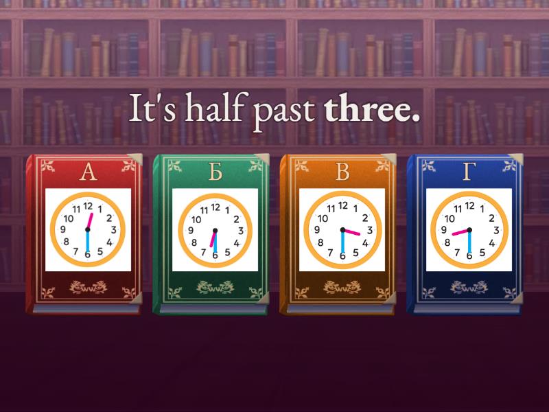 Telling the Time (half past) - Quiz