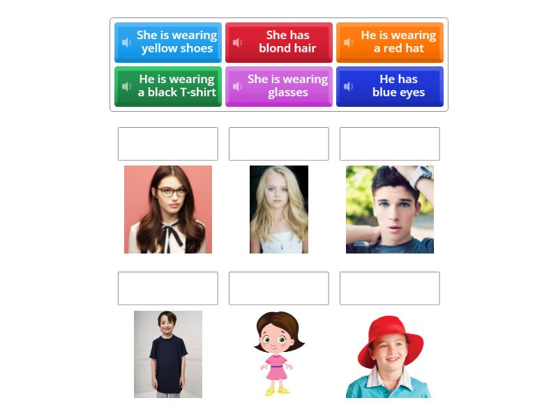 He/She has - Match up