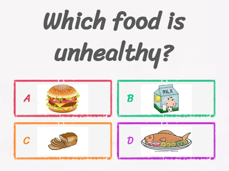Healthy and unhealthy food 2 - Quiz