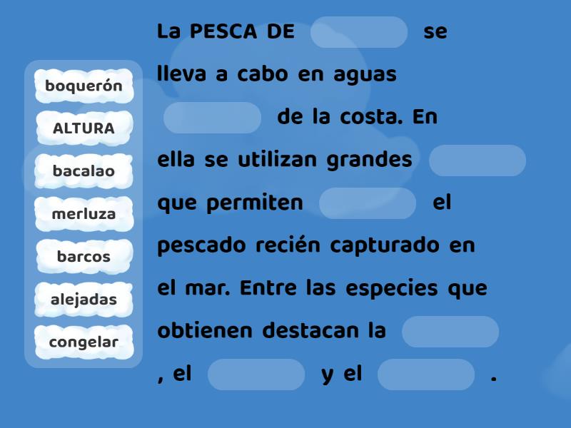PESCA DE ALTURA - Missing word