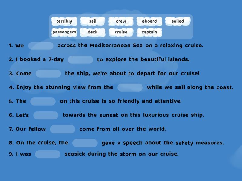 All aboard - Complete the sentence