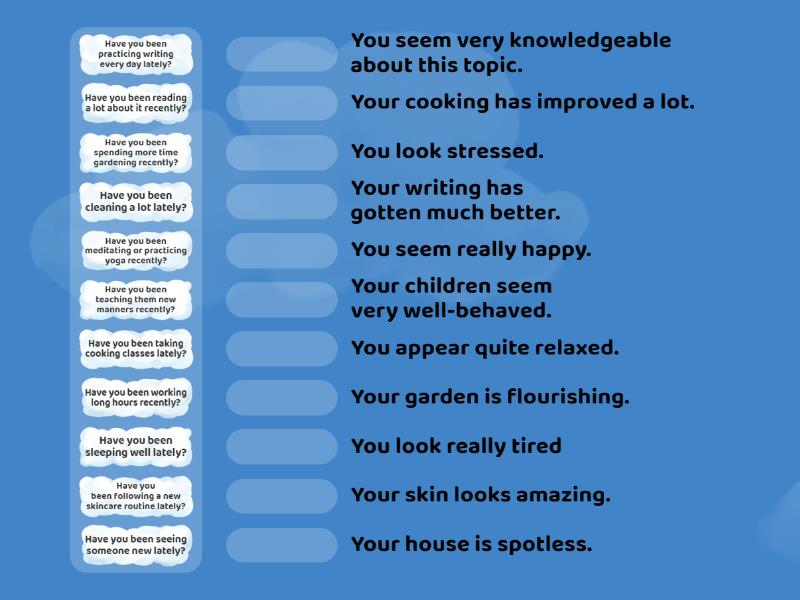 evidence and present perfect continuous - Match up