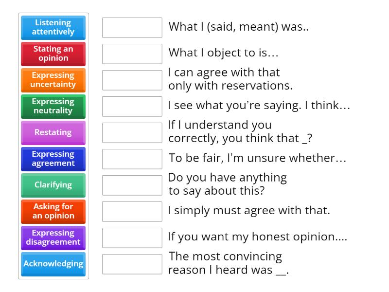 Expressing opinions: Matching the phrases with their statement - Match up