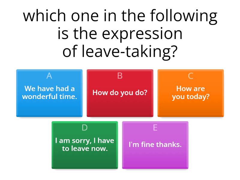 Greetings and Leave-taking - Cuestionario