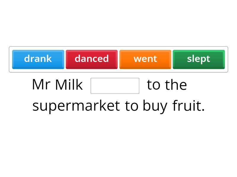 Past Tense Crazy Sentences - Complete the sentence