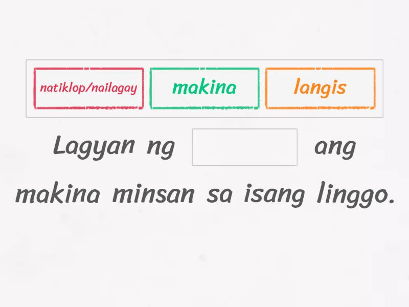 Gawain III: Mga Bahagi ng Makinang de-padyak - Lengkapi kalimatnya