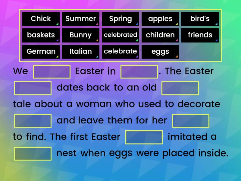 SOME EASTER TRADITIONS - Complete the sentence
