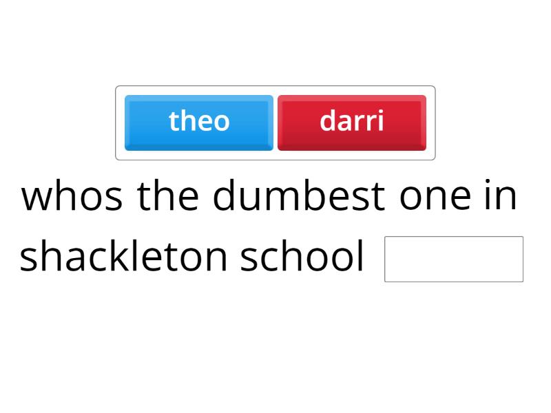 shackleton school - Complete the sentence