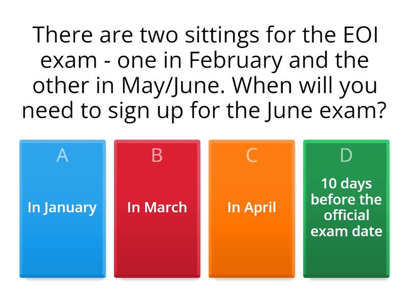 ABOUT THE EOI B2 CERTIFICATE EXAM - Quiz