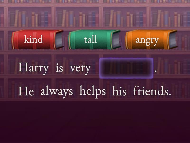 Harry Potter adjectives - Complete the sentence