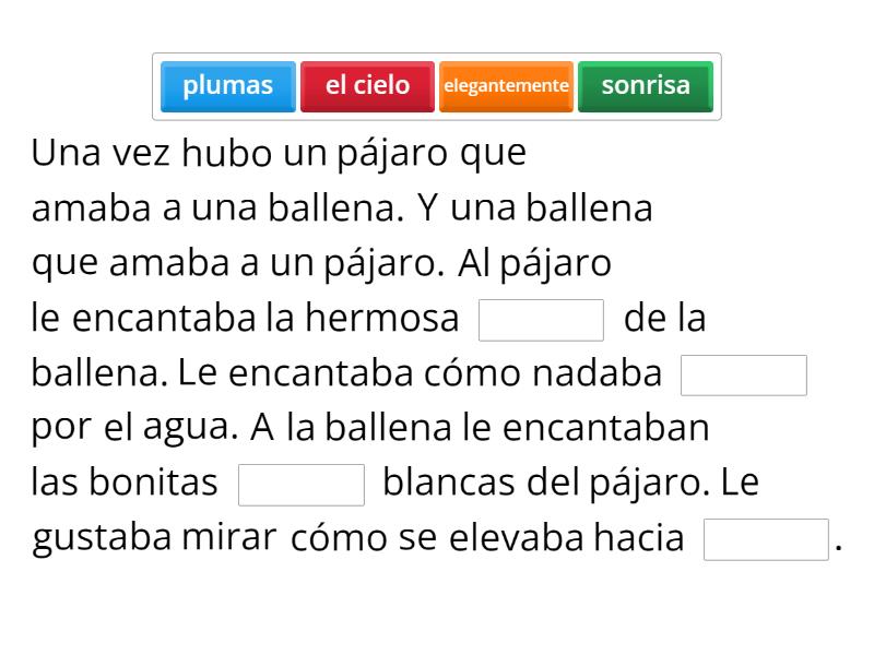 El pájaro y la ballena - Complete the sentence
