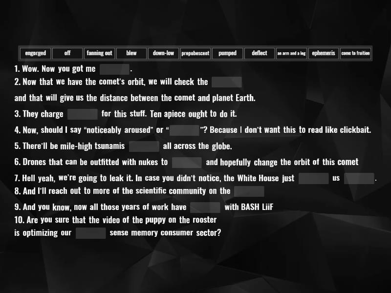 Don't Look Up I Vocabulary - Complete the sentence