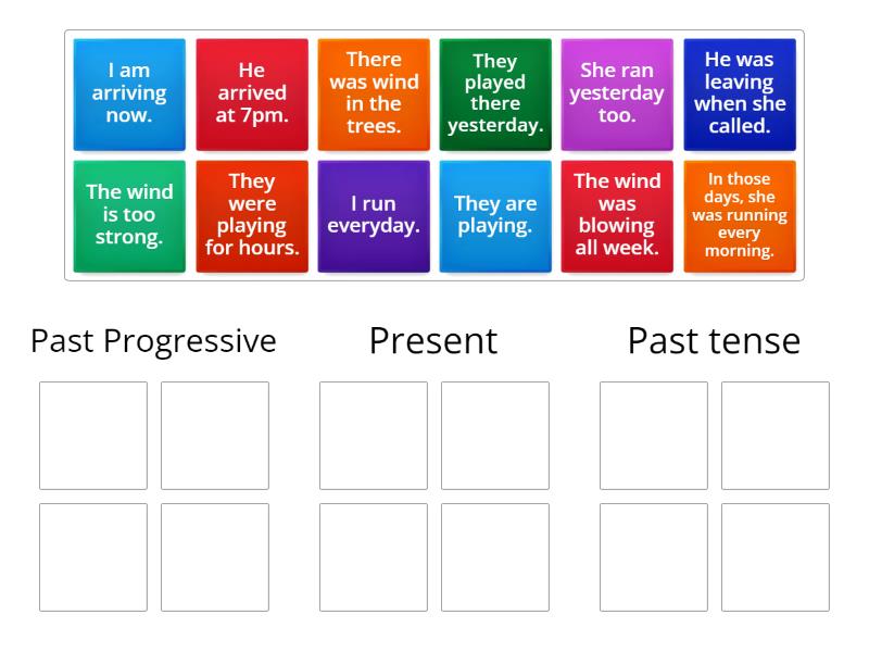 Past progressive, present, past tense - Group sort