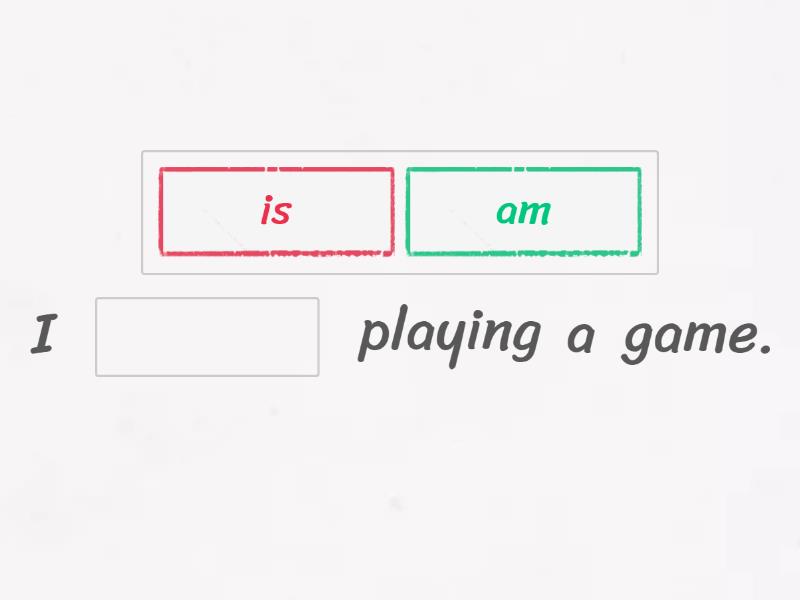 E4 GG3 Unit 1.2 Present Continuous Extra task 1 - Complete the sentence