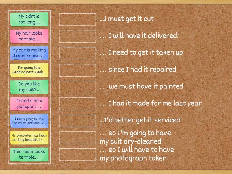 Sentence Matching Causative Unit 4 Navigate B2 - Match up