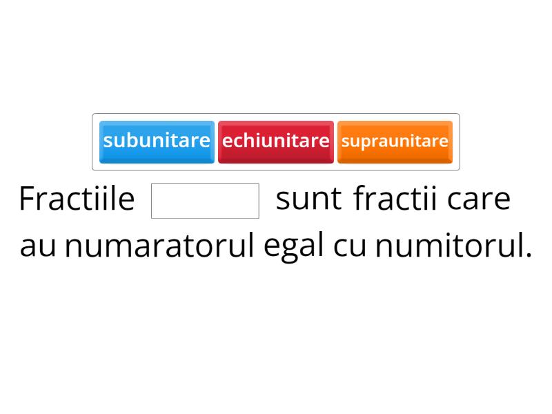 Fractii - Complete the sentence